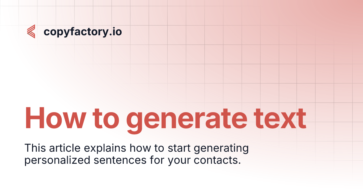 How to generate text | copyfactory.io
